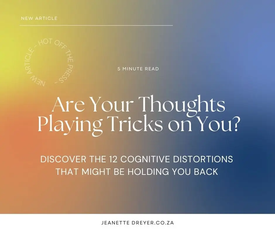 Are Your Thoughts Playing Tricks on You? Discover the 12 Cognitive ...