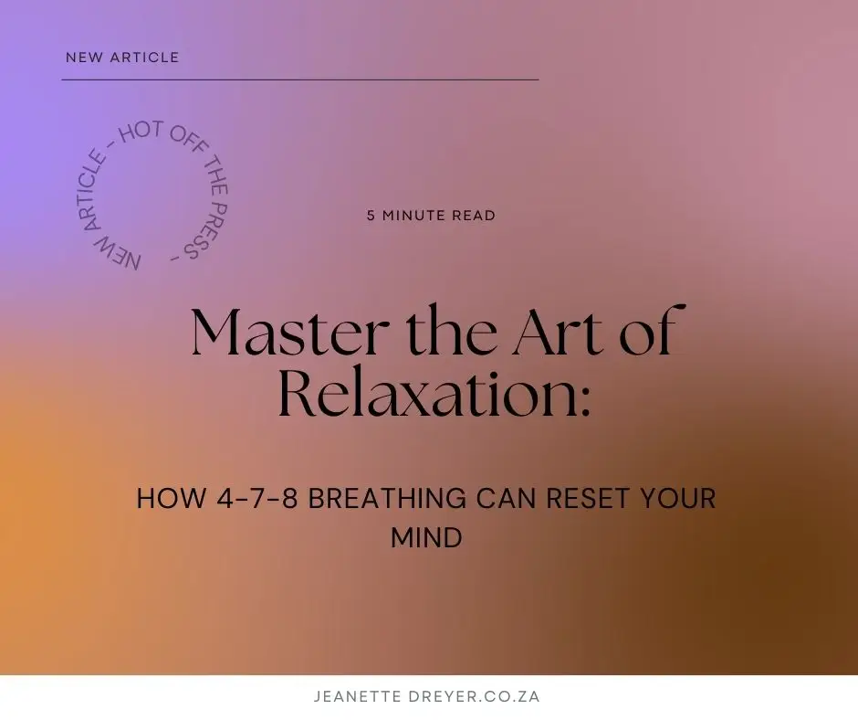 Master the Art of Relaxation: How 4-7-8 Breathing Can Reset Your Mind ...
